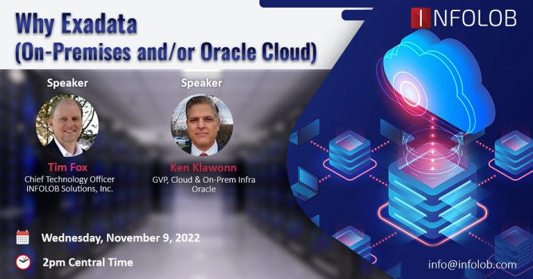 Why Exadata – On-Prem or Cloud? – INFOLOB Global