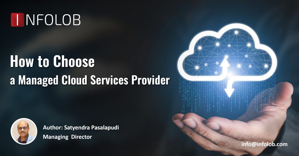 How to Select the Right Managed Cloud Services Partner – INFOLOB Global